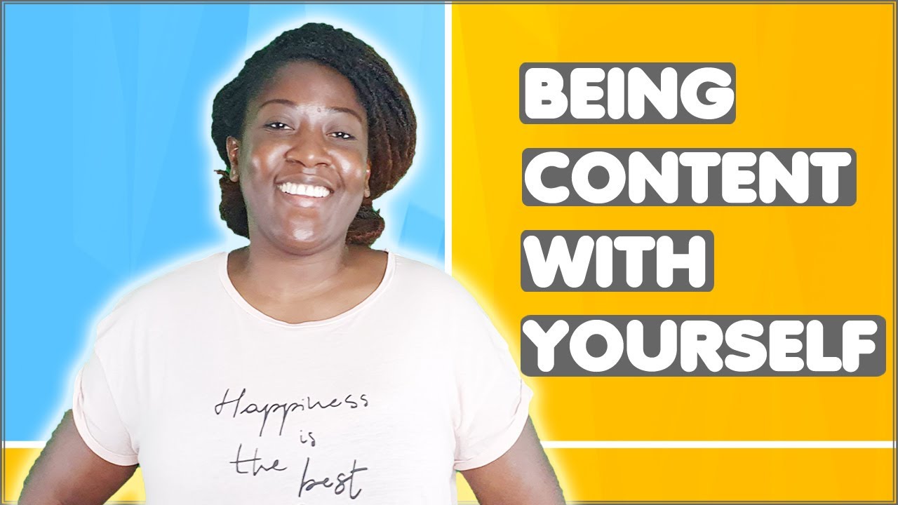 STORY TIME: How To Be Content With Yourself. - YouTube