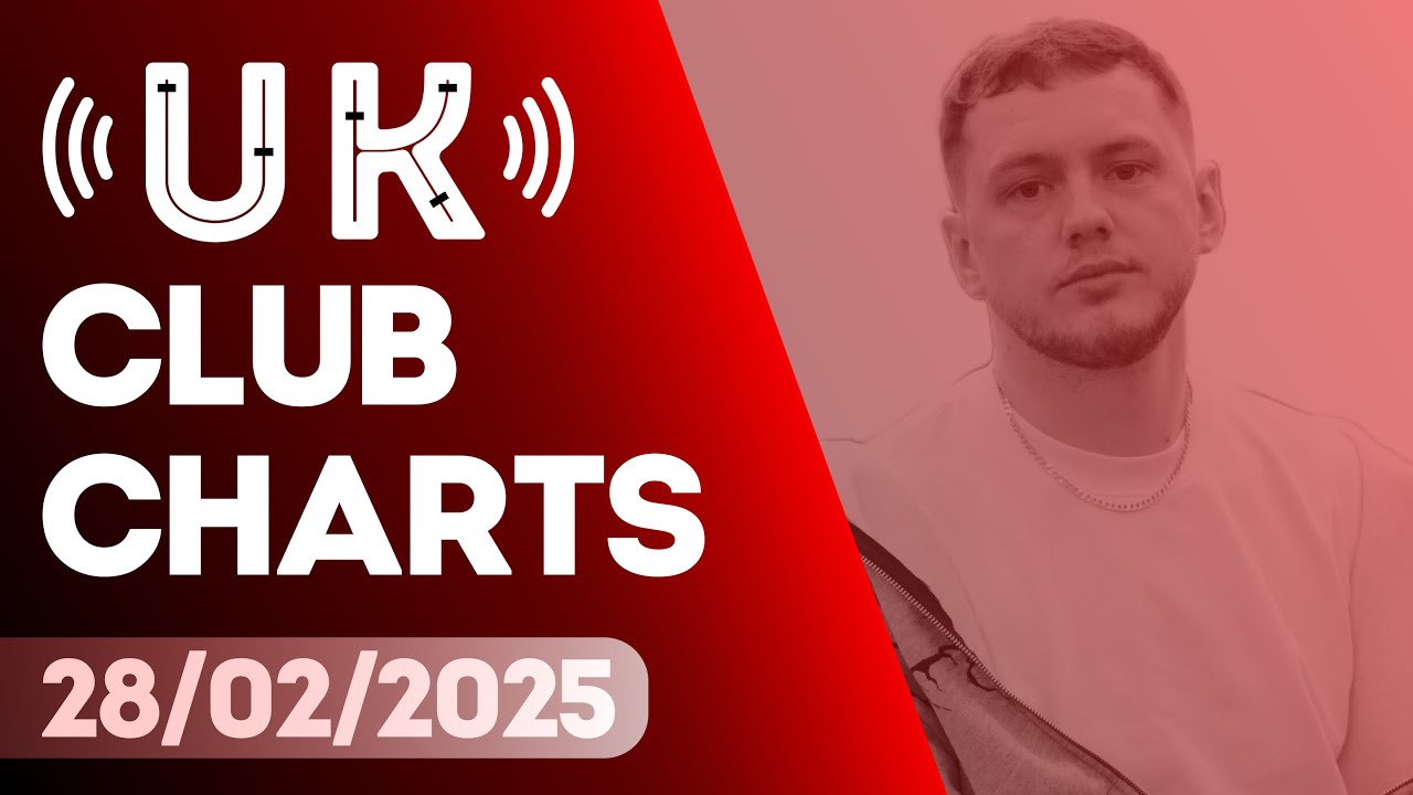🇬🇧 UK CLUB CHARTS (28/02/2025) | UPFRONT & COMMERCIAL POP | MUSIC WEEK ...