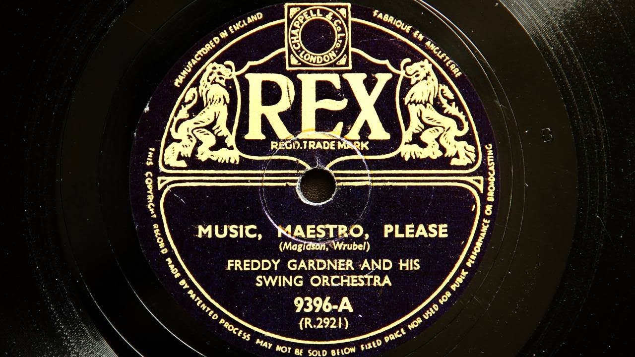 Freddy Gardner and His Swing Orchestra - Music Maestro Please (1938 ...