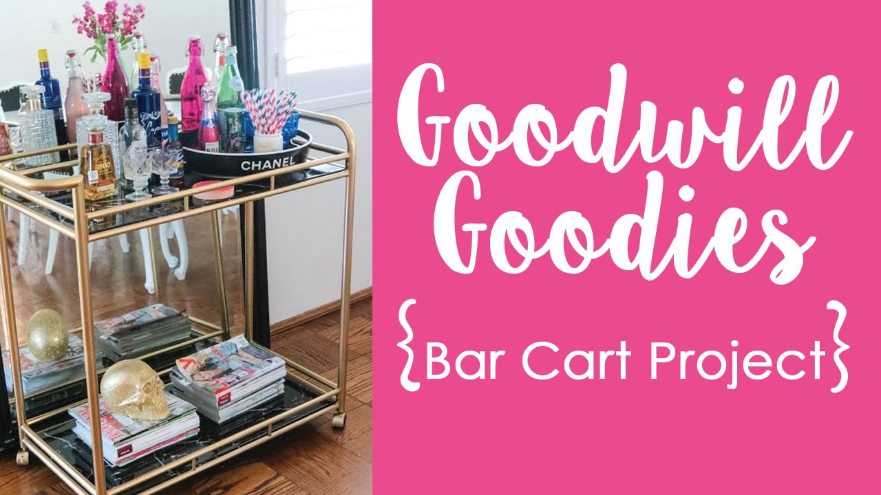 Goodwill Goodies {Project Bar Cart begins} - YouTube