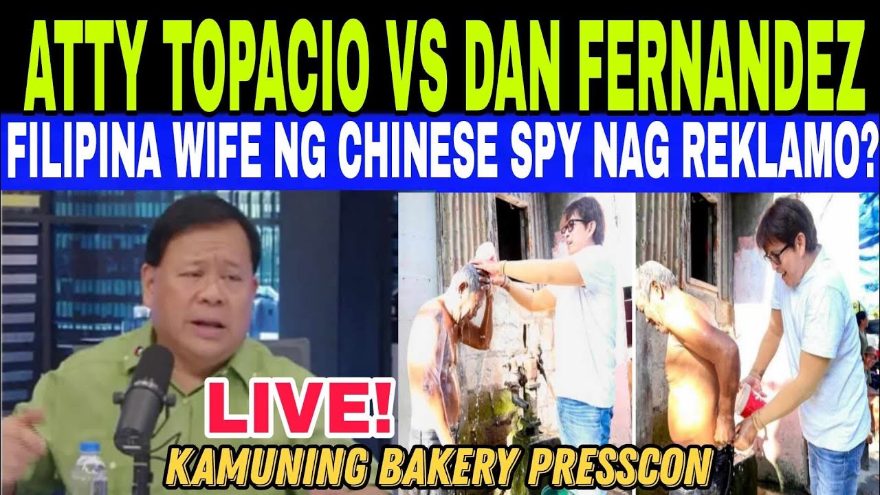 LAGOT si DAN FENANDEZ dito CHINESE SPY UMANO NAGRKLAMO na? live ...
