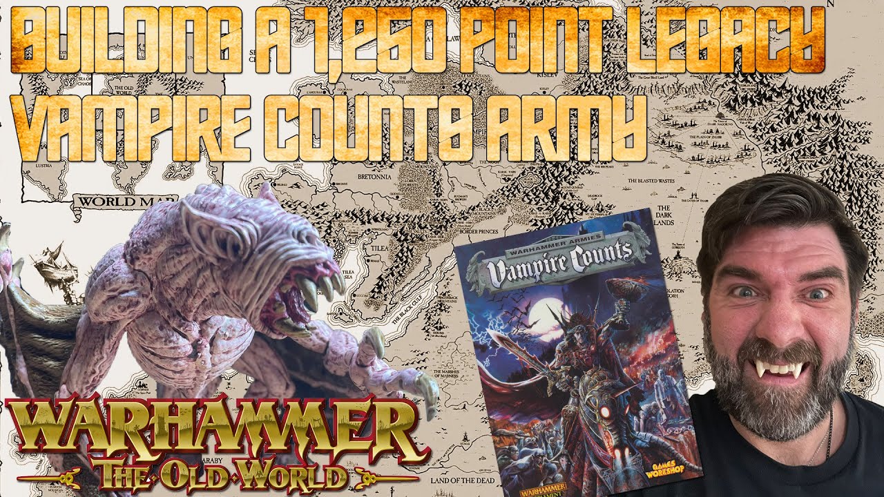 Warhammer The Old World - Building a Legacy Vampire Counts Army to ...