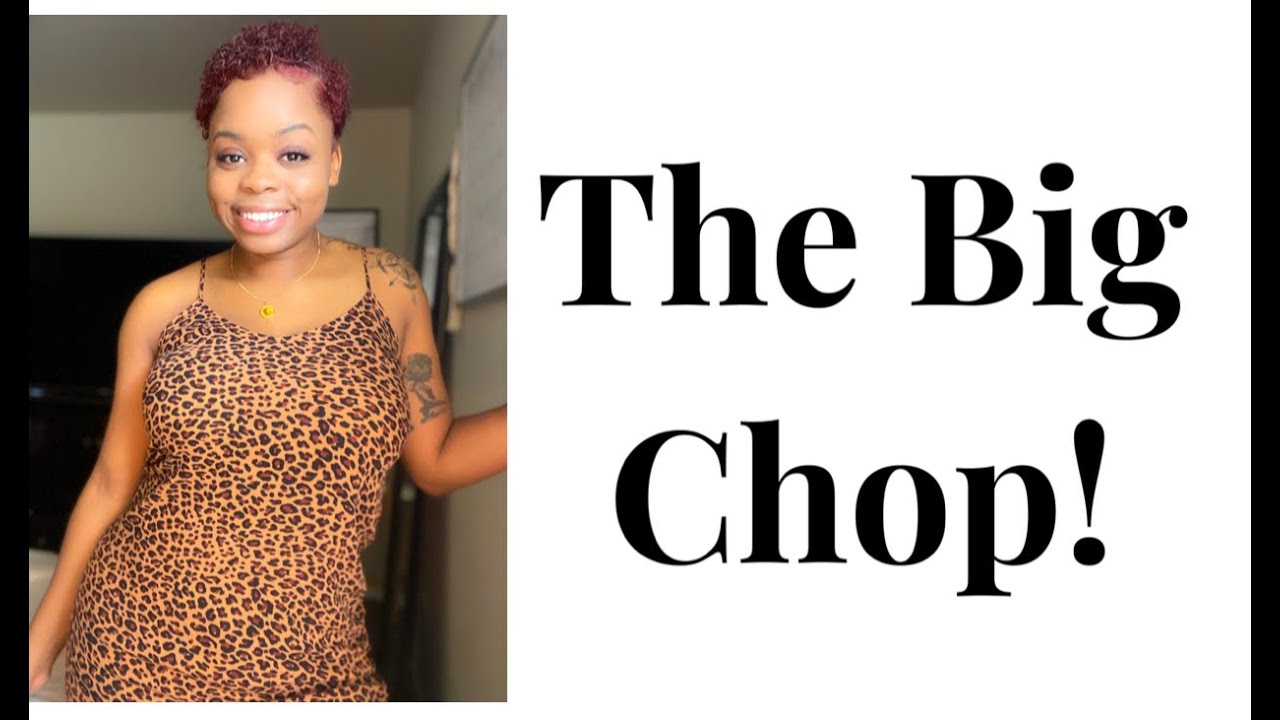 BIG CHOP 2020: New Look, New Me? - YouTube