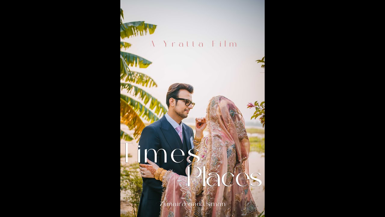 Usman Mukhtar and Zunaira wedding film ~ Yratta Media - YouTube