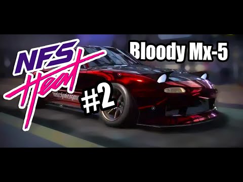 MY AVATAR #2 | NFS HEAT BLOODY MX5 '96 - YouTube