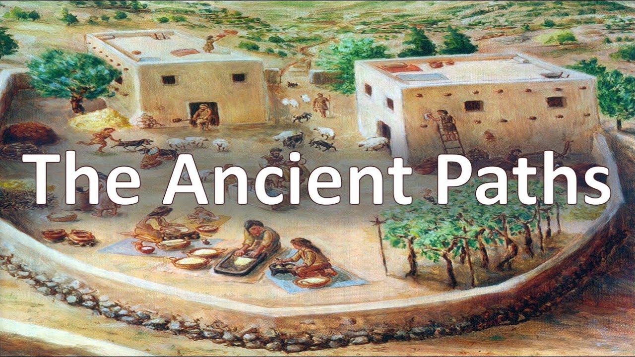 The Ancient Paths - YouTube