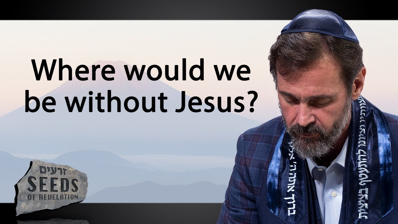 Where would we be without Jesus? - YouTube