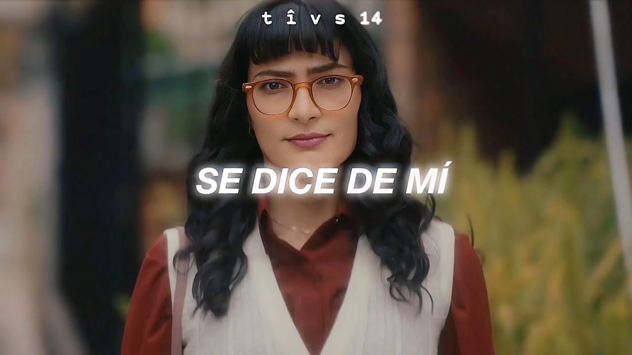 Se Dice de Mí; Betty La Fea 2: La Historia Continúa - Intro [Letra ...