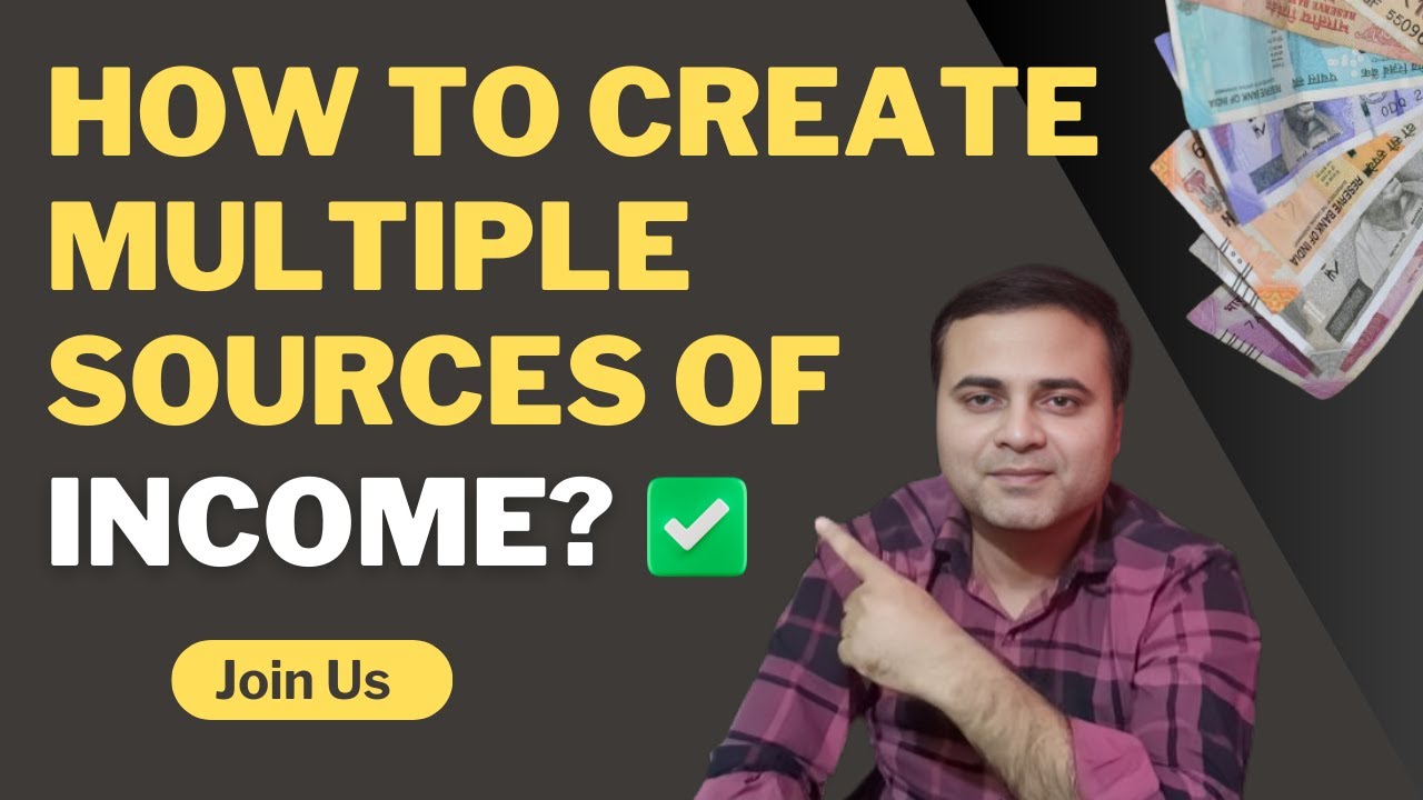 How to Create Multiple Sources of Income? Join Us - YouTube