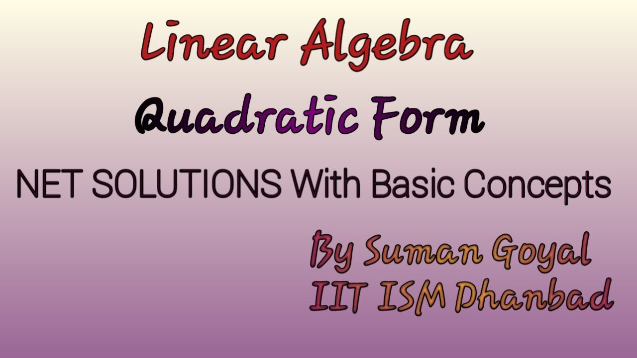 Linear Algebra: Quadratic Form. - YouTube