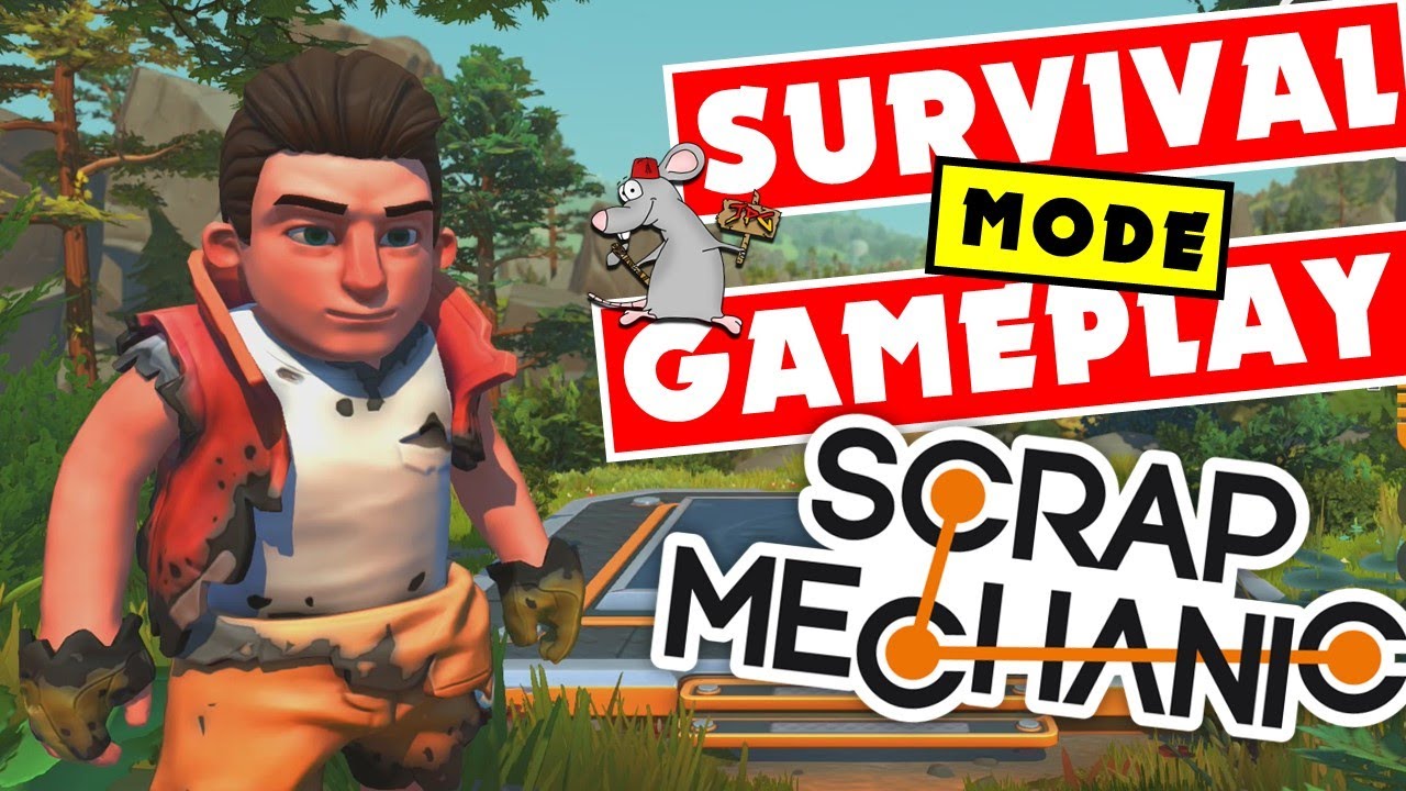 SCRAP MECHANIC SURVIVAL GAMEPLAY - First Time Playing New Update! - YouTube
