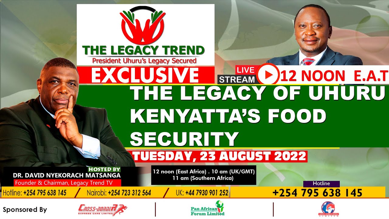 THE LEGACY TREND: THE LEGACY OF UHURU KENYATTA’S FOOD SECURITY - YouTube