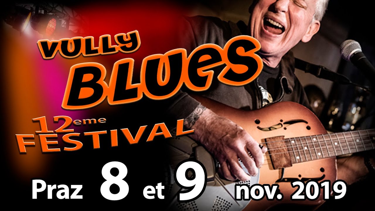 12ème Vully Blues Festival - Phipu Bluedög Gerber & Friends - YouTube