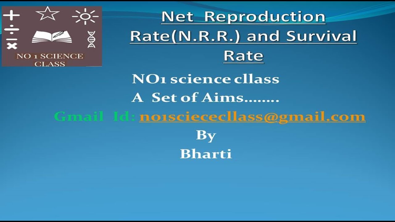 Net Reproduction Rate N R R Survival Rate YouTube