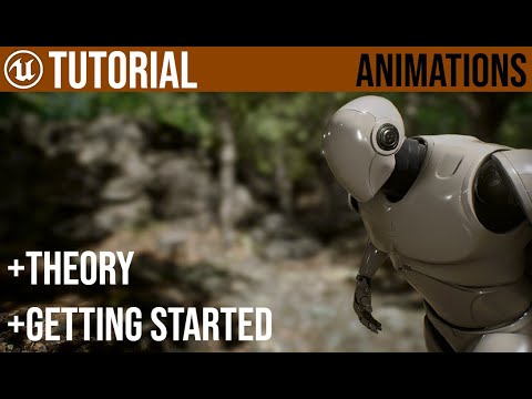 UE4 Animations / Getting Started Guide / Theory - YouTube