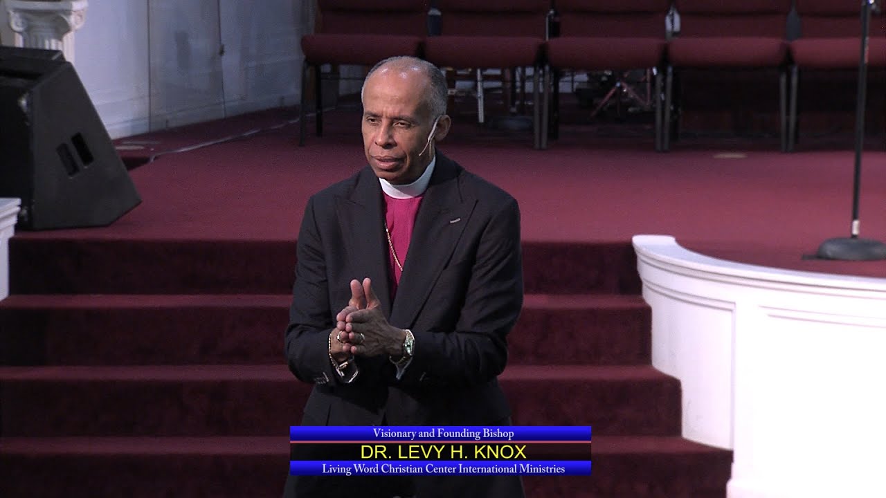 Dr. Levy H. Knox - Seven Promised Blessings Of A New Beginning (Part 2 ...