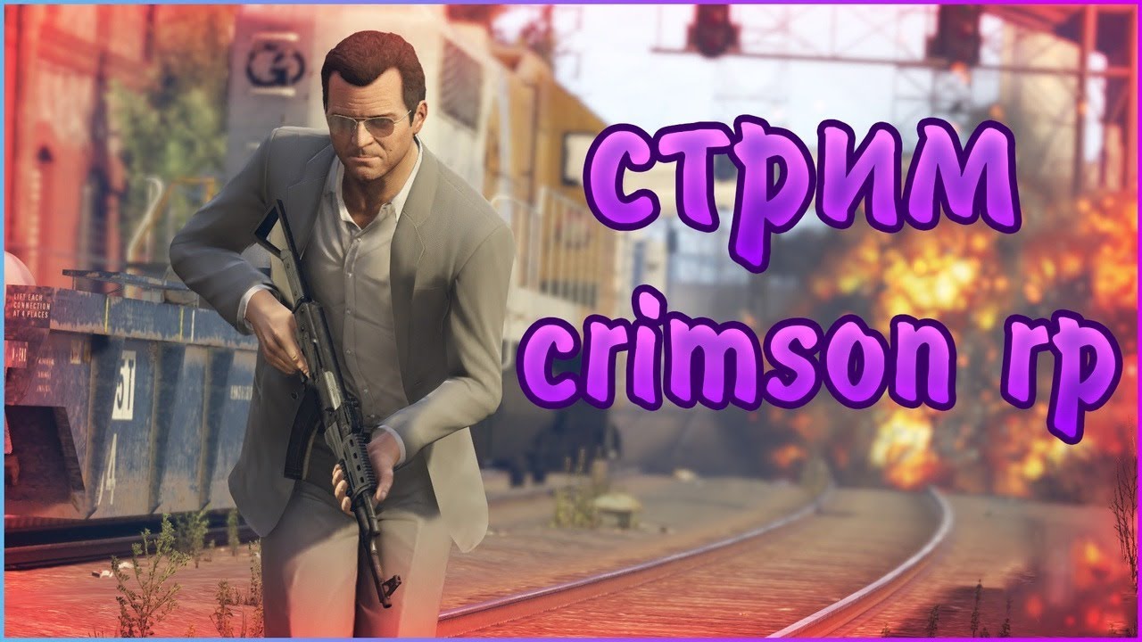 ЖИЗНЬ МИНИСТРА В CRIMSON RP В GTA 5 С БОНУСОМ 3КК | Crimson RP | Stream ...