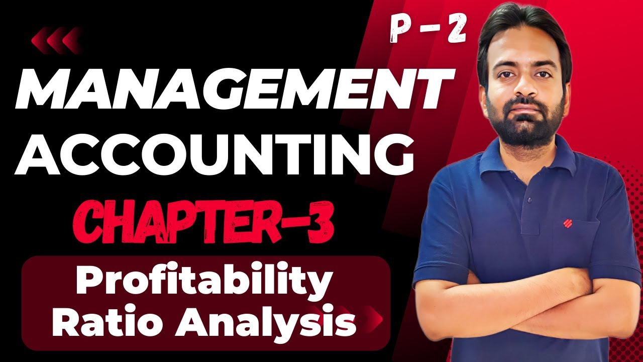 Management Accounting chapter 3 part-2 Profitability ratio | Ratio ...