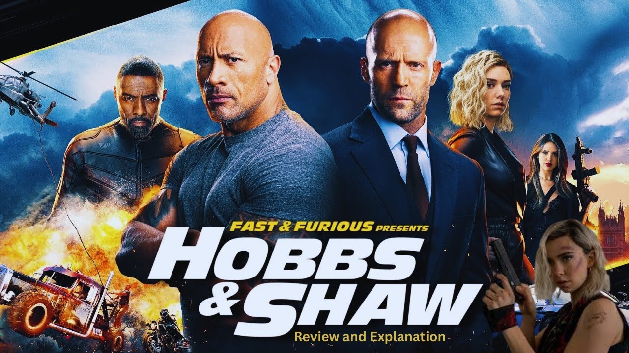 Fast & Furious Presents Hobbs Shaw Full Movie | David Leitch,Jason ...