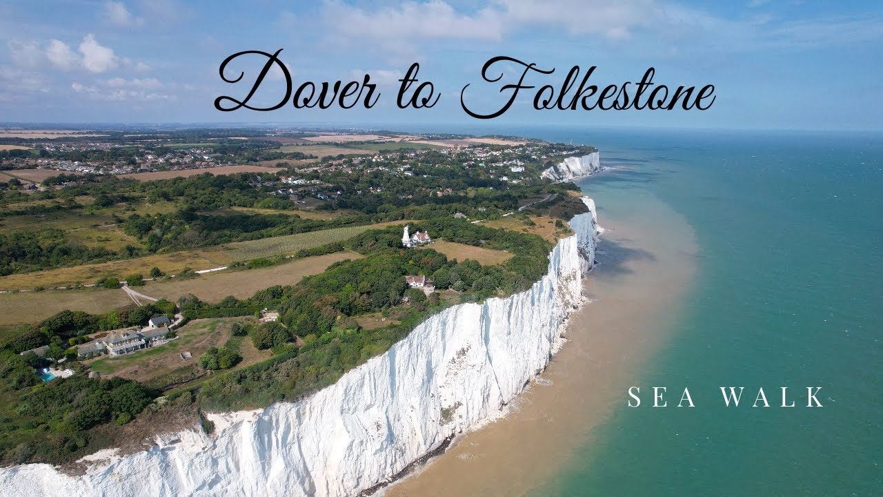 Discovering the Coastal Charm of Dover and Folkestone: A Breathtaking ...