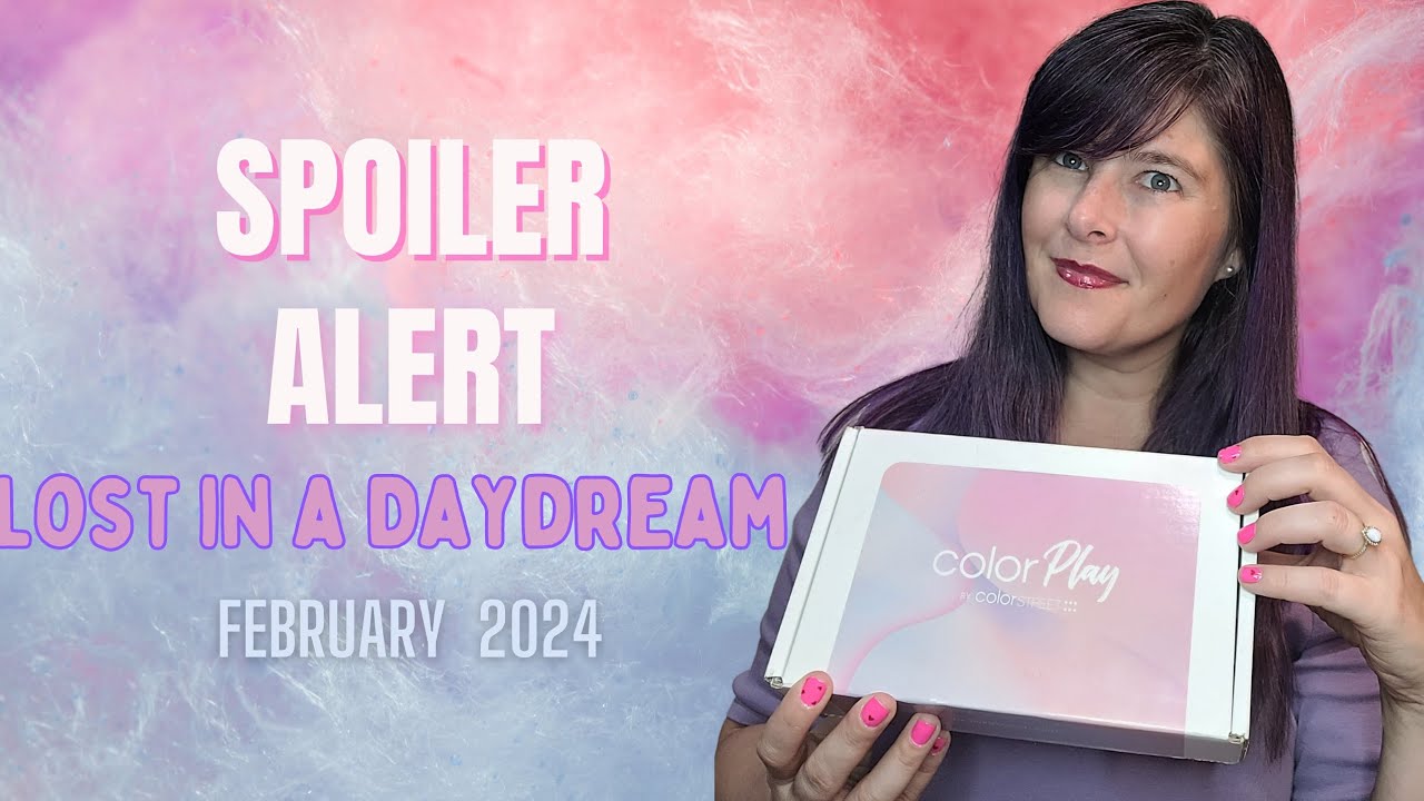 Color Street ColorPlay February 2024 Subscription Box Unboxing with ...