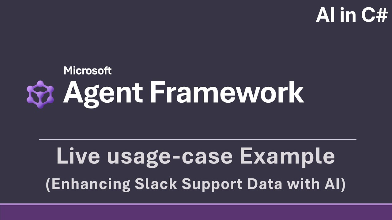 Live Use case (Slack Support) - AI in C# (Microsoft Agent Framework ...