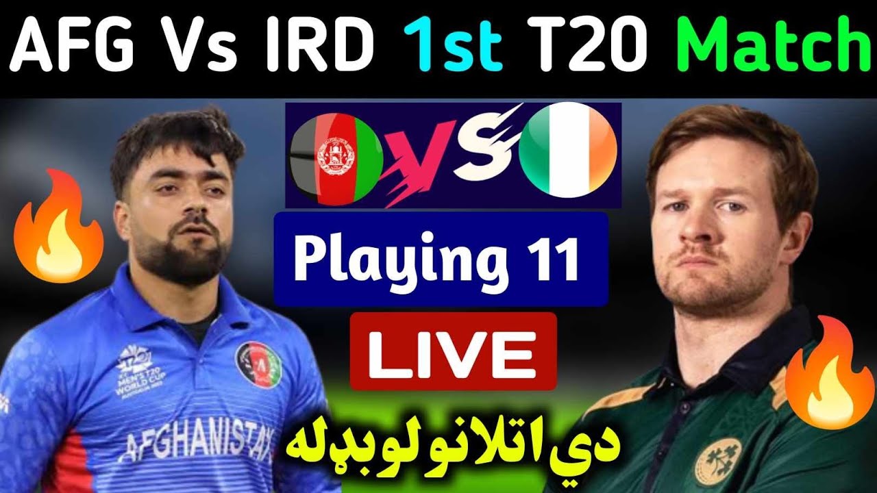 Afghanistan vs Ireland 1st T20 Match Live Streaming and Playing 11 ...