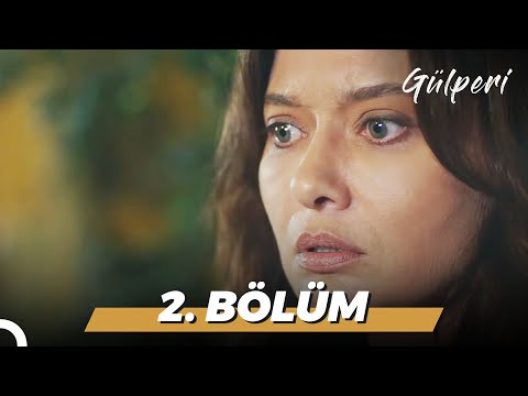 Gülperi | 2.Bölüm