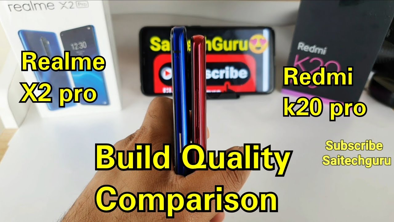Realme x2 pro vs redmi k20 pro build quality comparison - YouTube