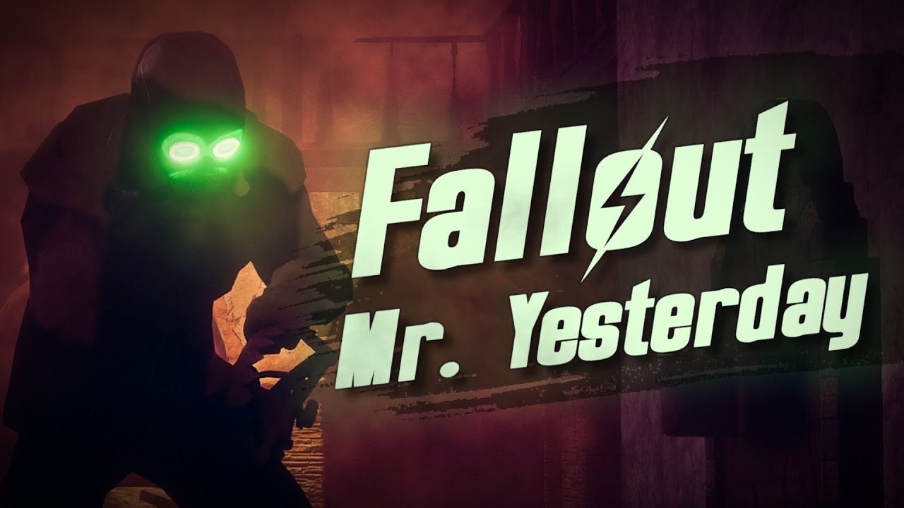 Fallout: Mr. Yesterday ve Gizemli Hikayesi - YouTube