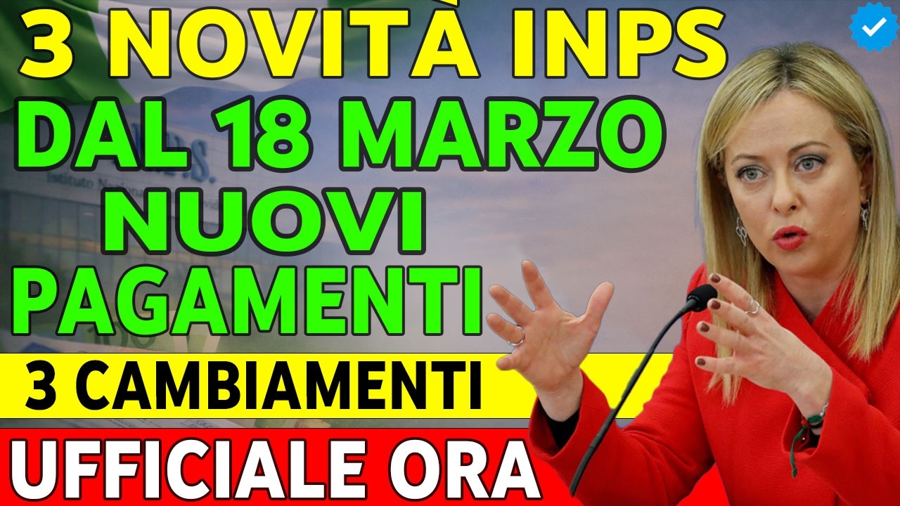 🚨 Ora è Ufficiale! INPS annuncia 3 Novità dal 18 Marzo 2026 - YouTube