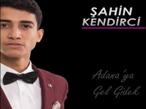 ( Şahin Kendirci ) Adana'ya gidek mi /altyapı, karaoke