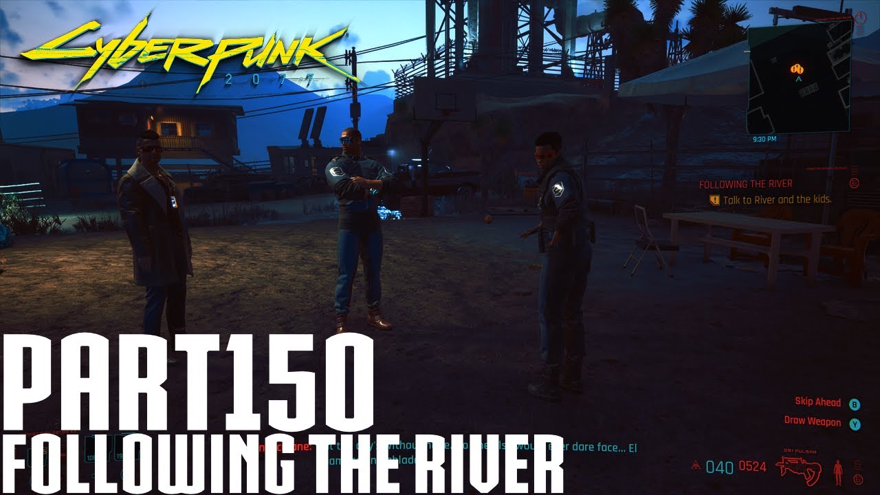 Cyberpunk 2077 Walkthrough Gameplay Part 150 Following the River - YouTube