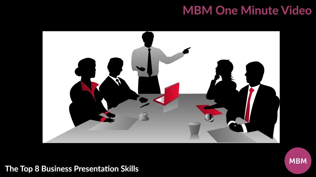 The Top 8 Business Presentation Skills | Presentation Skills Tips | MBM ...