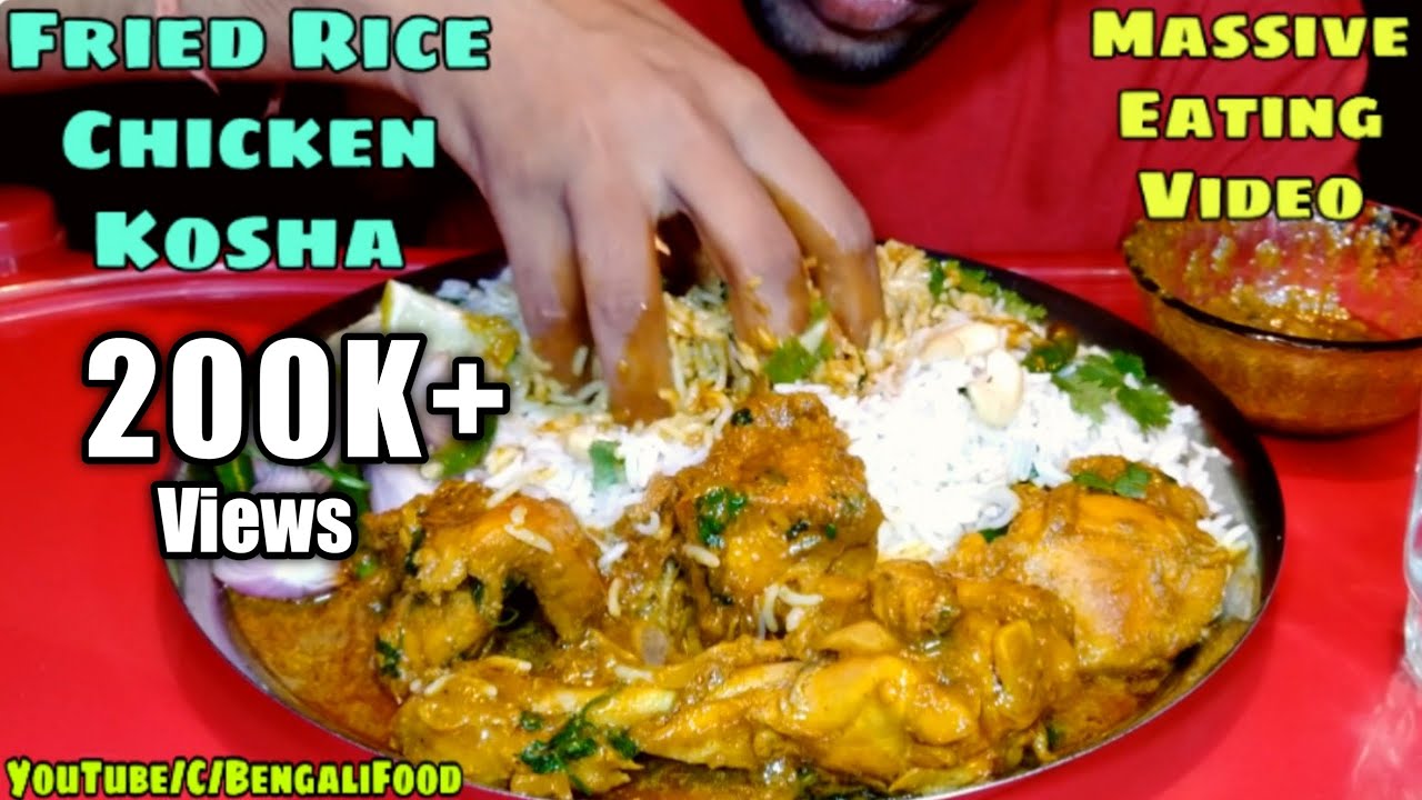 Eating Chicken Kosha and Plane Fried Rice | Chicken Big Pics 😍 Chicken ...