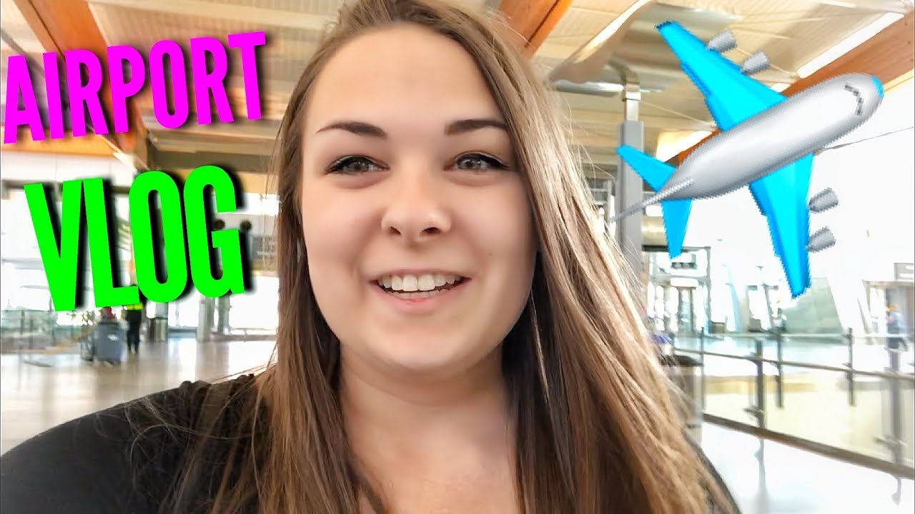 AIRPORT VLOG | Its Kayla Victoria - YouTube