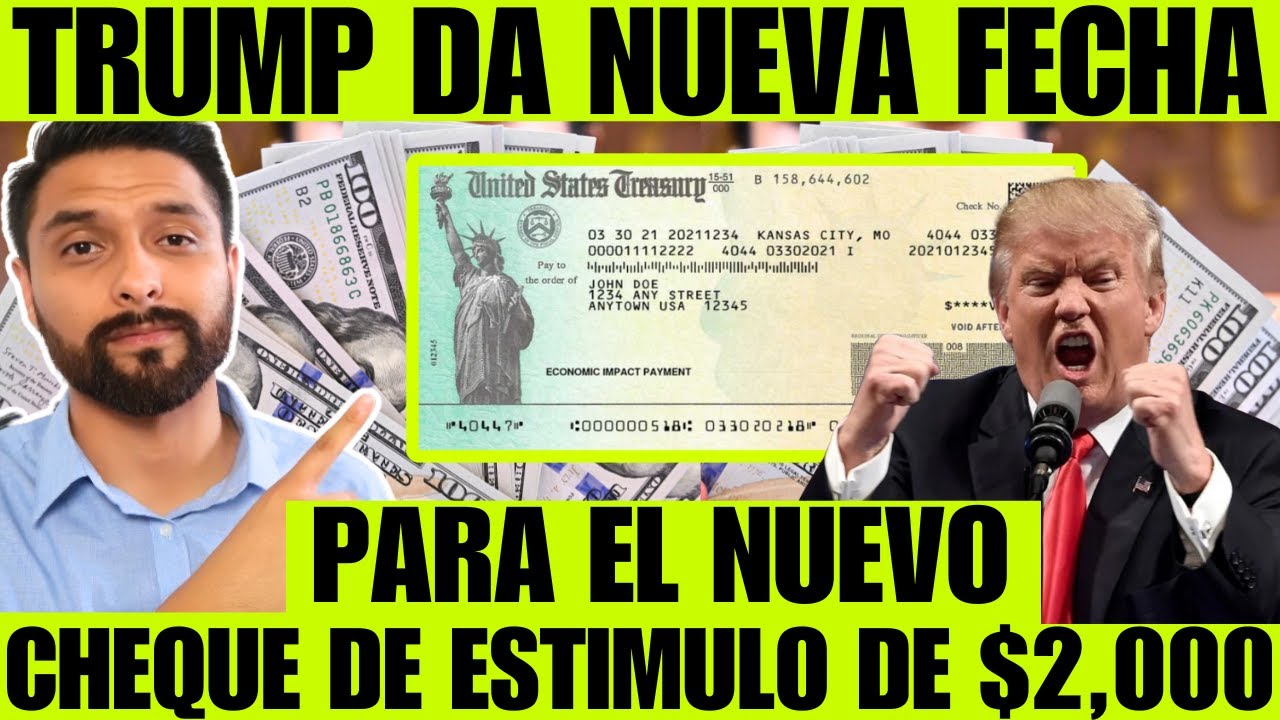 FECHA OFICIAL! TRUMP ANUNCIA CUANDO LLEGARAN CHEQUES DE ESTIMULO DE ...