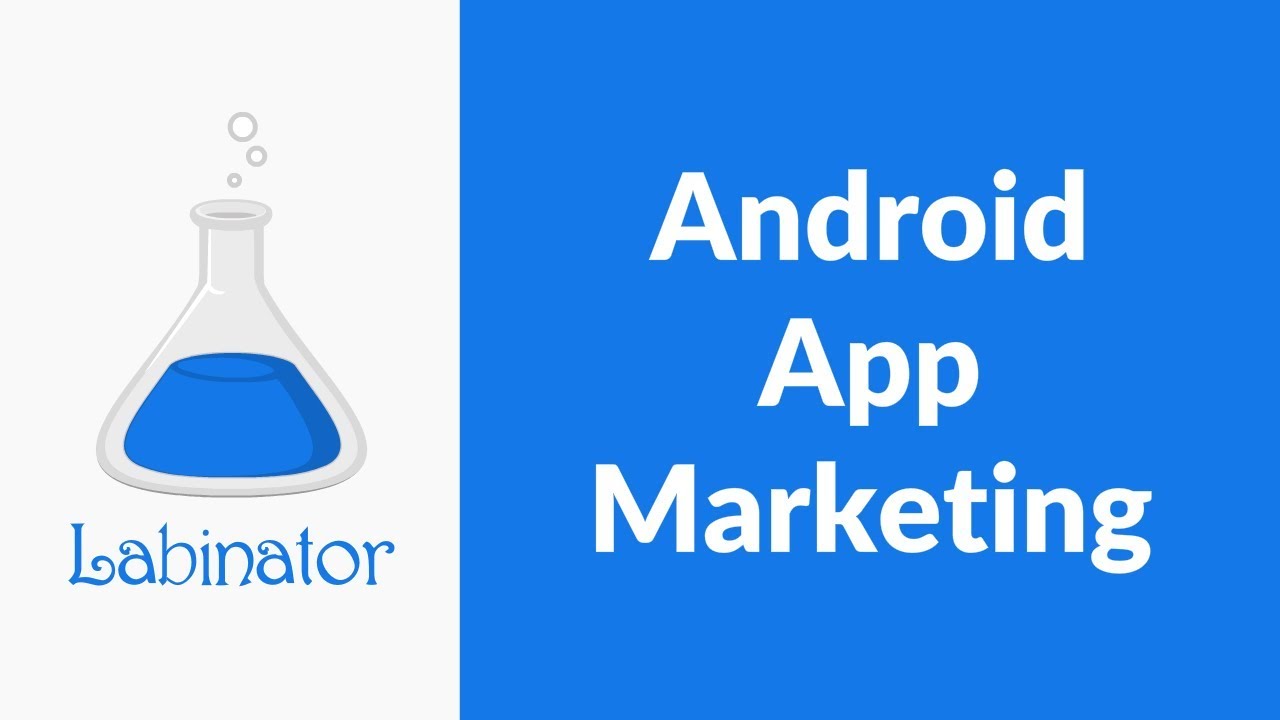 How To Market An App - Get App Downloads - Best Android App Marketing ...