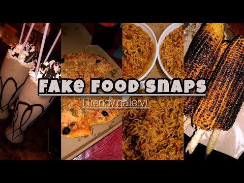 Fake Food Snaps 🍲Food snaps 🍜 Trendy gallery✨