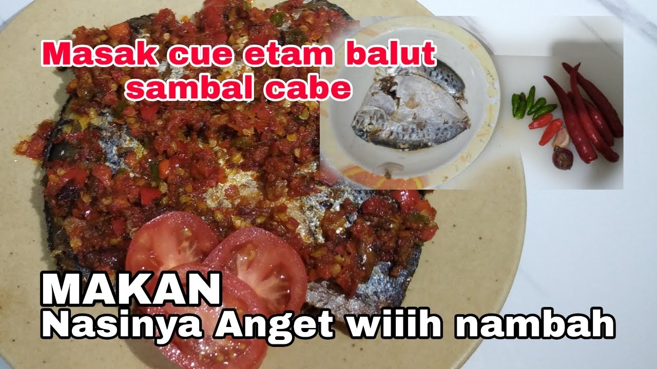 Masak ikan cue etem sambal cabe anti kecipratan minyak - YouTube