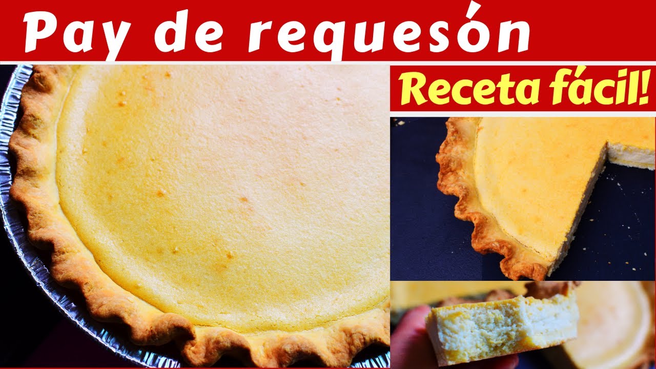Pay de REQUESÓN| receta FÁCIL Económica DELICIOSA| Dulce Hogar Recetas ...