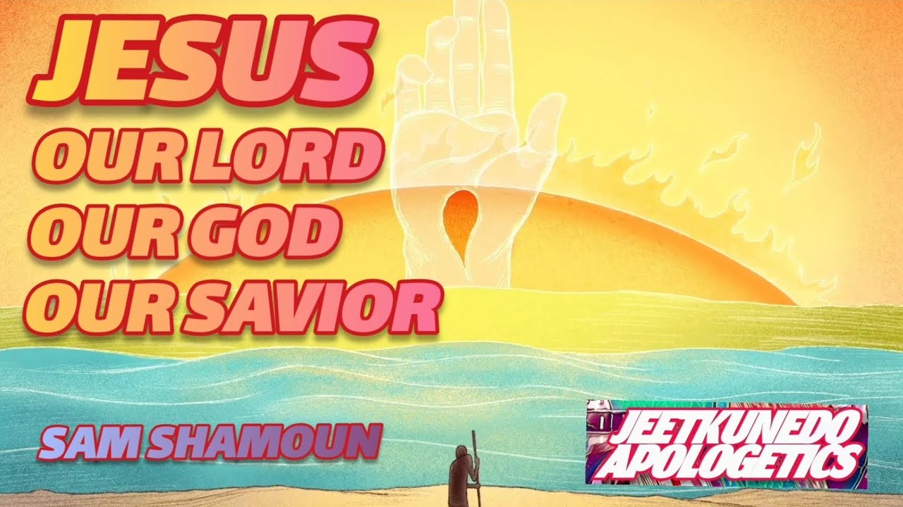 Sam Shamoun - Jesus is GOD, Savior and LORD! (QUICK HITS) - YouTube