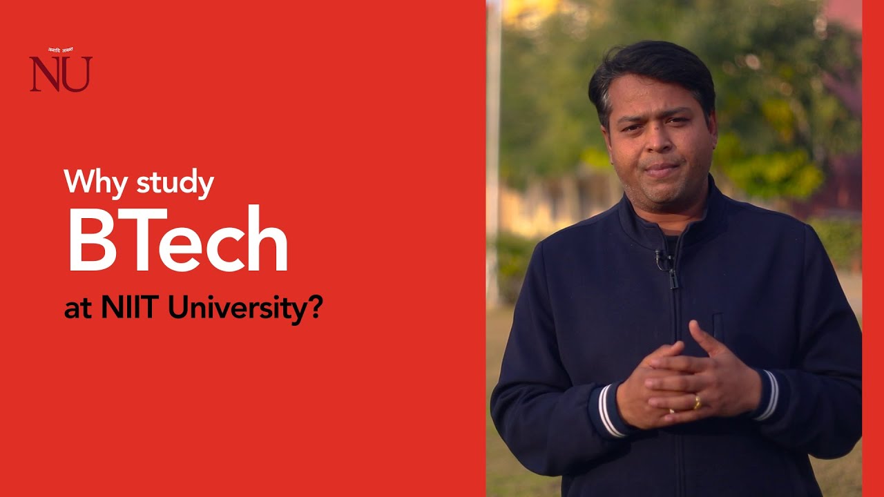 Why study BTech at NIIT University? - YouTube