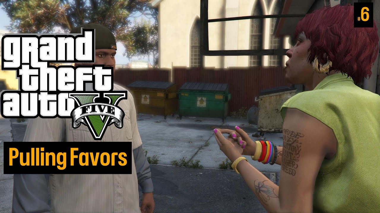 Pulling Favors | GTA 5 Gameplay FULL GAME [60FPS] - No Commentary ...