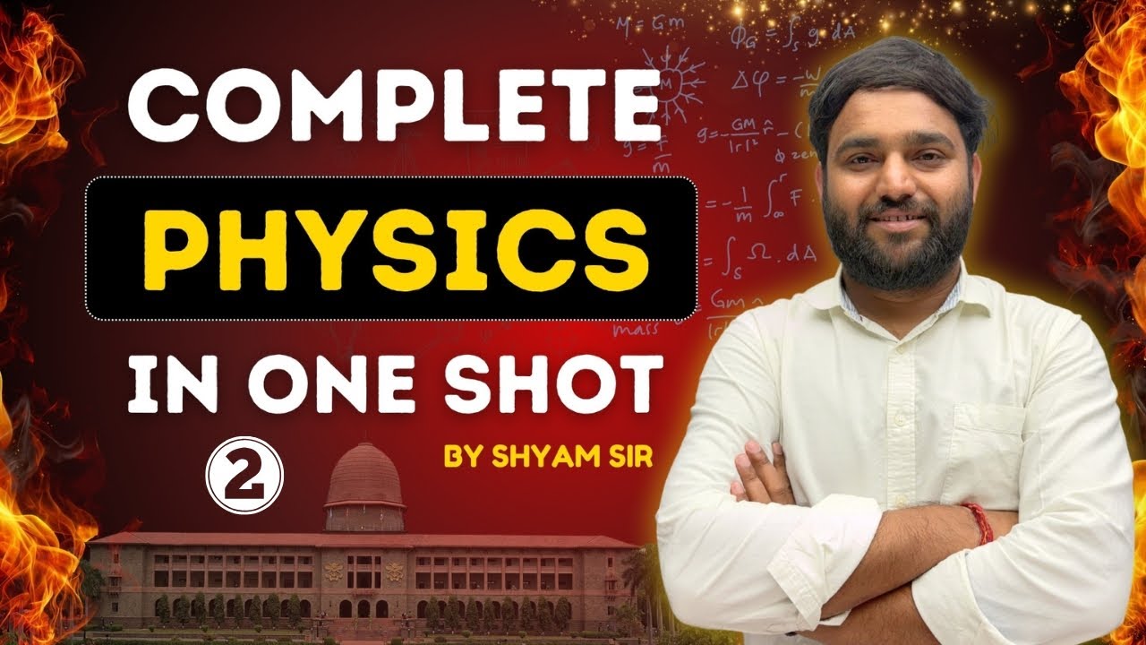 Complete Physics 2 in One Shot | Shyam Sharma Sir | Ragda Series PYQ ...