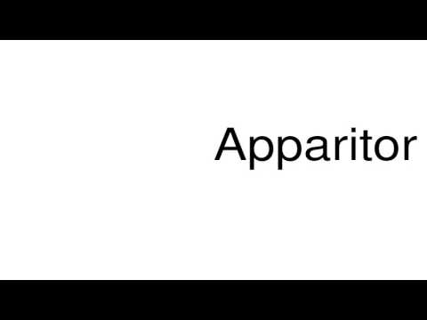 How to pronounce Apparitor - YouTube