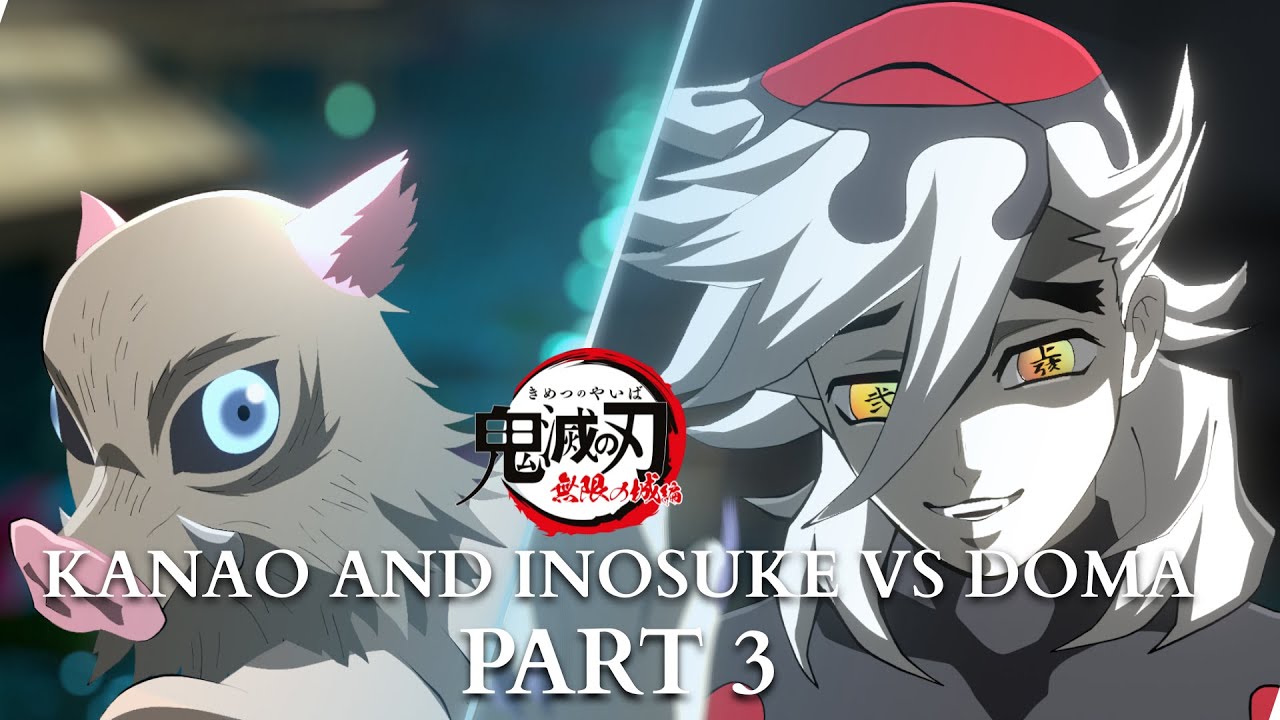 「Demon Slayer」Kanao & Inosuke vs Doma Fight Demon Slayer Fan Animation ...