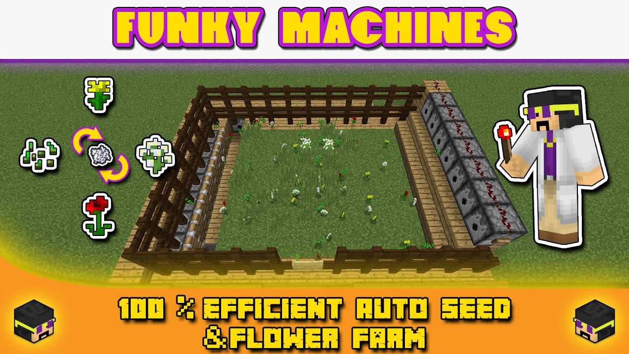 100% Efficient Auto Flower & Seed Machine Minecraft - Funky Machines ...