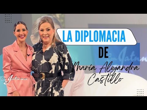 La diplomacia de Maria Alejandra Castillo | Con Jatnna - YouTube