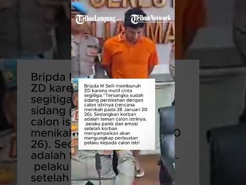 Ternyata Korban Adalah Sahabat Calon Istrinya Sendiri! Skandal Bripda Seili & Mahasiswi ULM Terkuak!